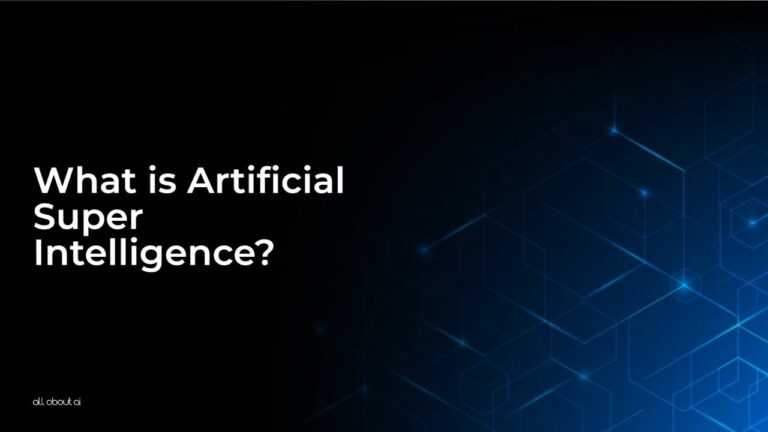 What is Artificial Super Intelligence? - All About AI