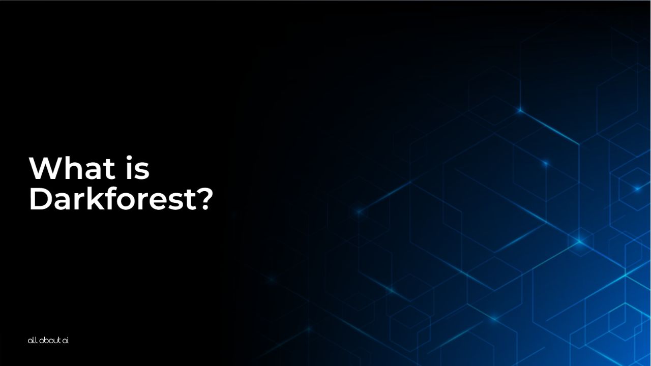 What is Darkforest? - All About AI
