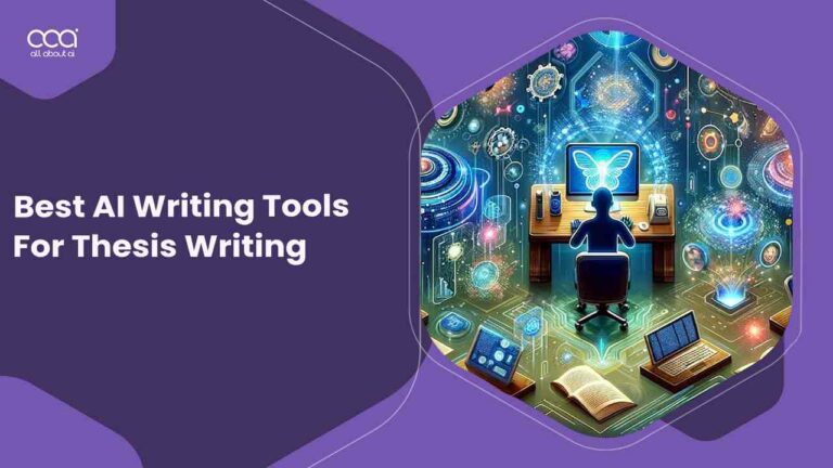 10+ Best AI Tools For Thesis Writing in 2024