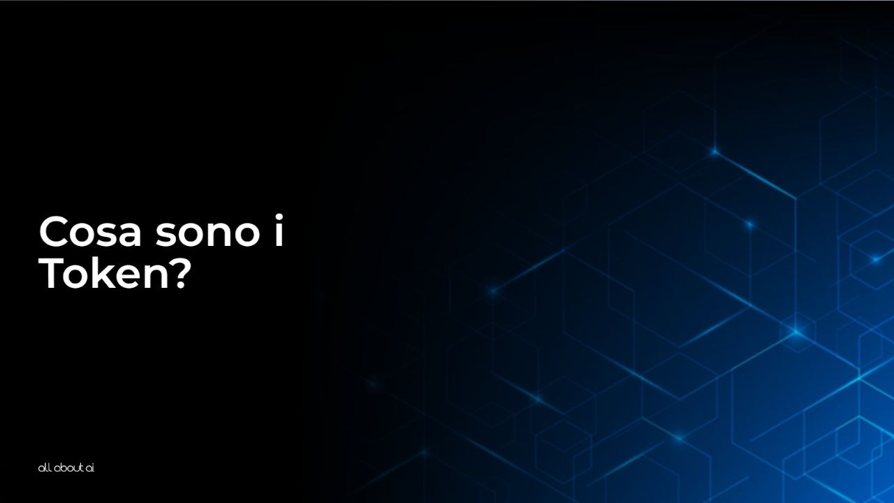 Cosa sono i Token? - All About AI
