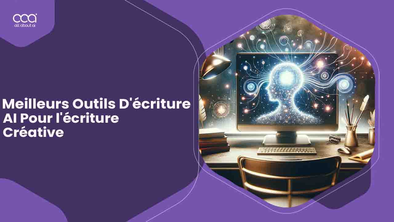 +8 Meilleurs Outils D écriture AI Pour l écriture Créative en 2024