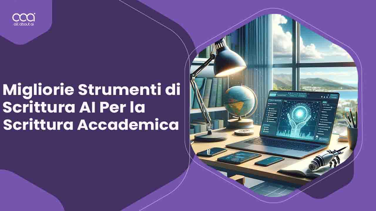 +9 Migliori strumenti di IA per la scrittura accademica