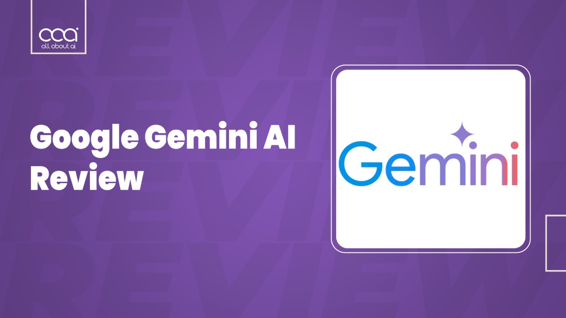 Google Gemini AI Review 2024: Should I Invest In This Tool?