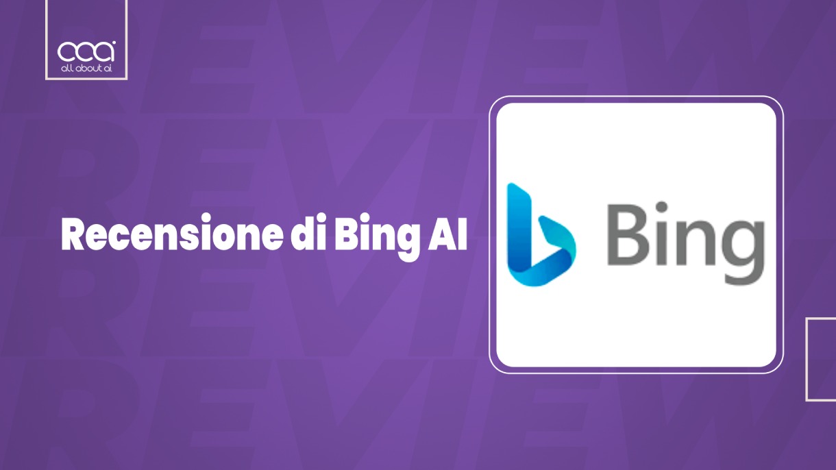 Recensione di Bing AI [Microsoft Copilot]: Cosa devi sapere?