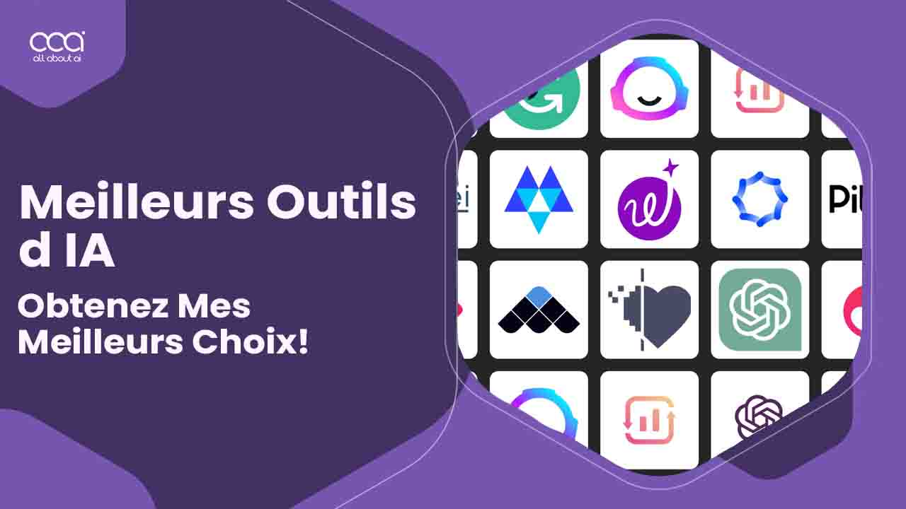 19+ meilleurs outils d'IA en France en 2025
