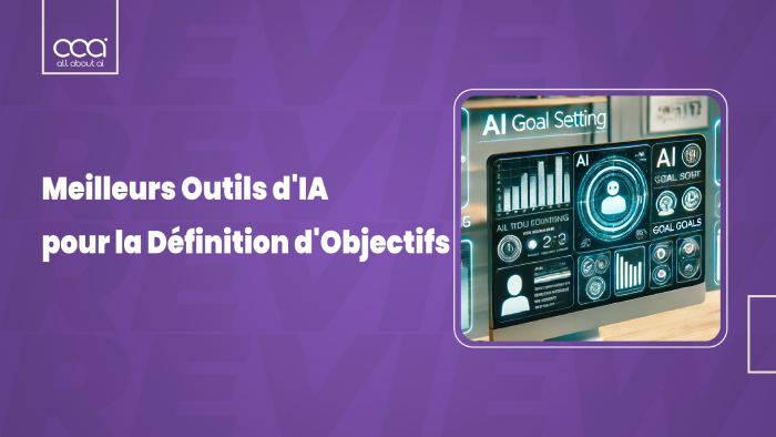 Meilleurs outils d'IA pour la définition d'objectifs en France pour
