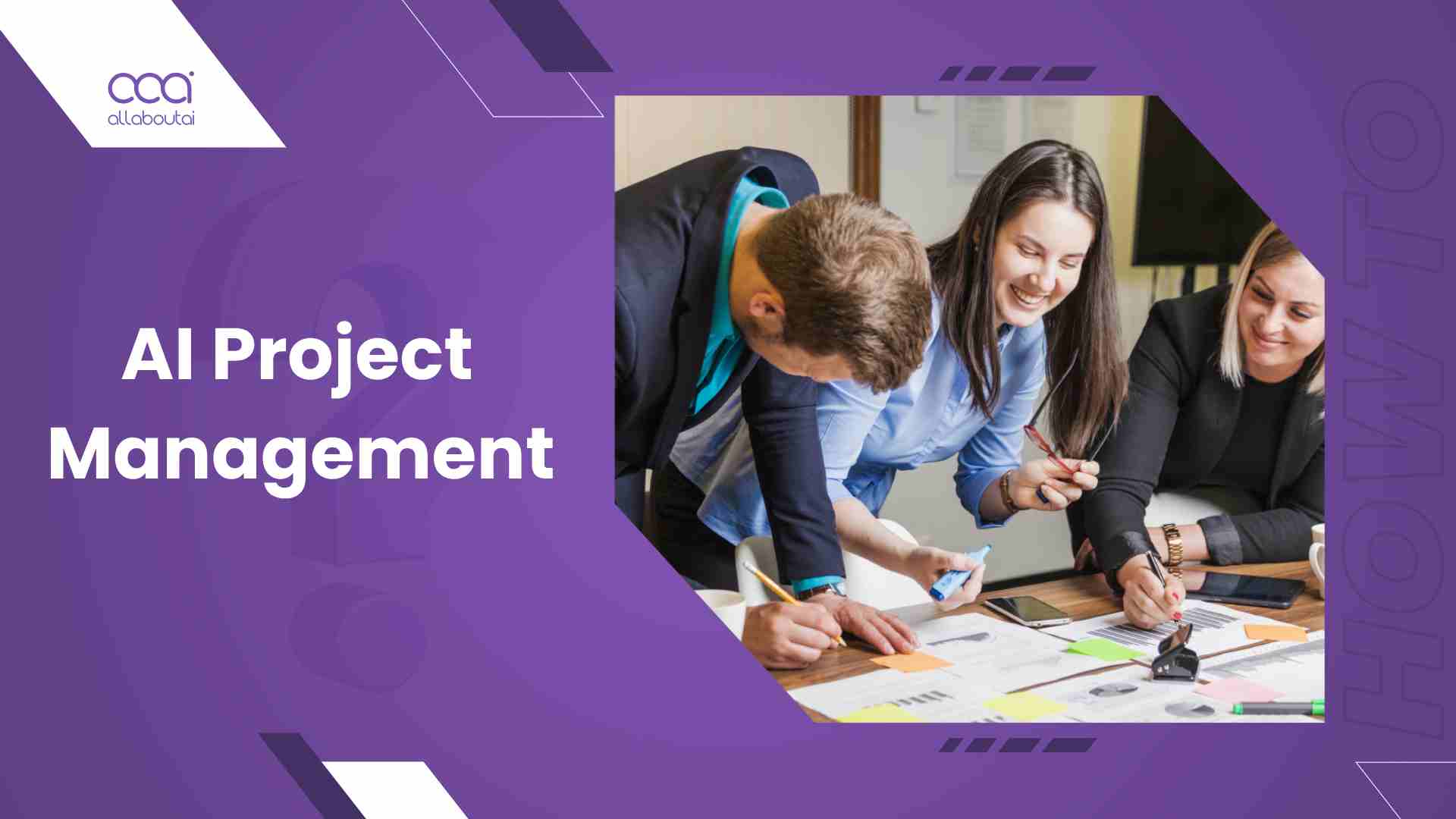 How to Use AI Tools for Effective Project Management?