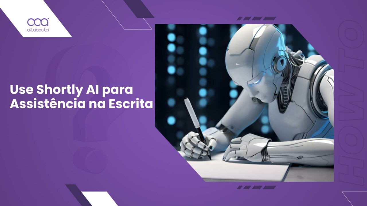 Como usar Shortly AI em 2026