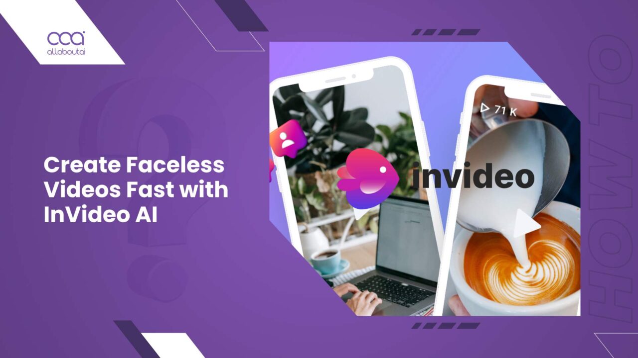 How to Create Faceless Videos Using InVideo AI in 5 Minutes