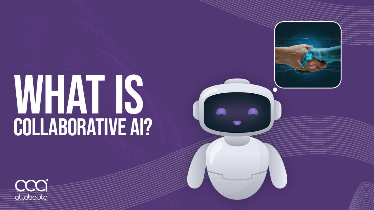 What is Collaborative AI?