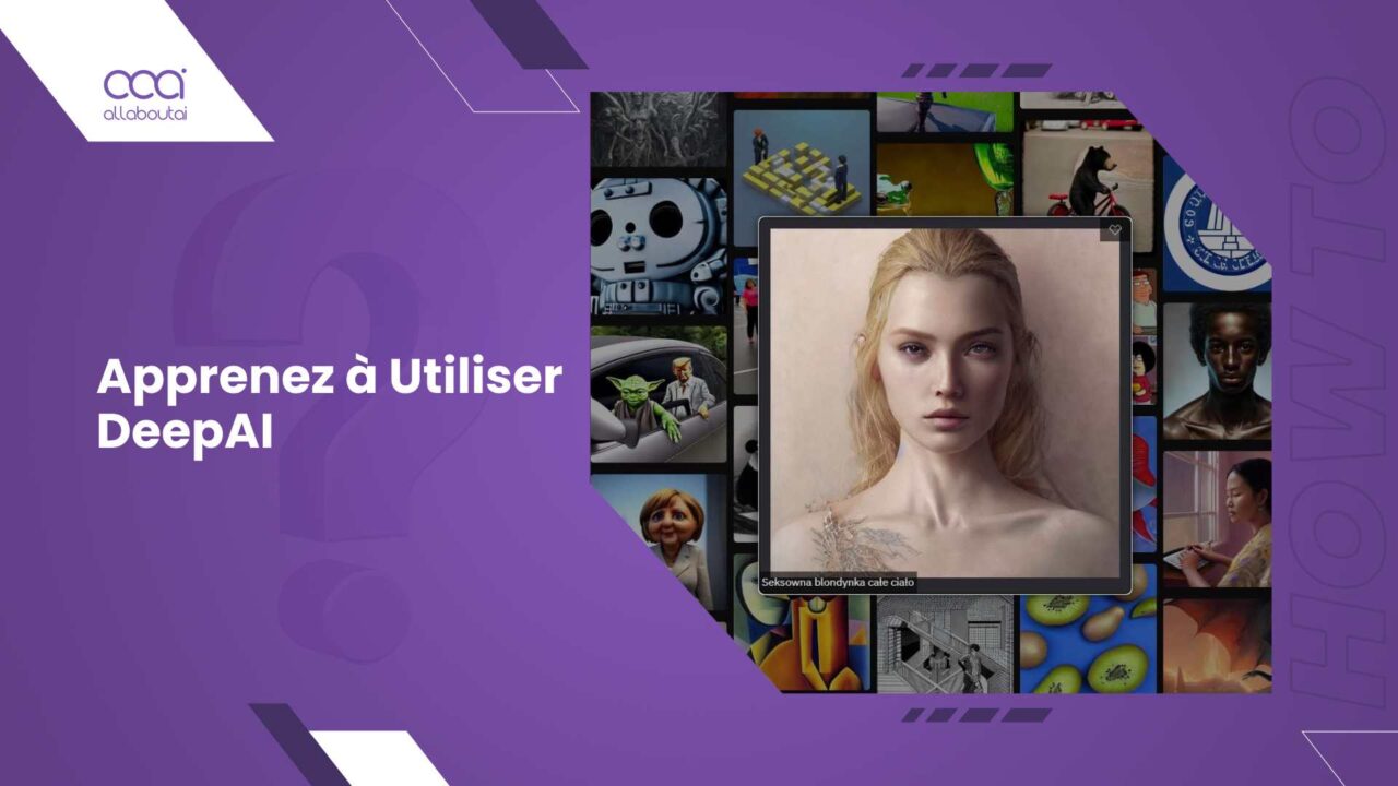 Comment utiliser DeepAI : Un guide complet pour les débutants