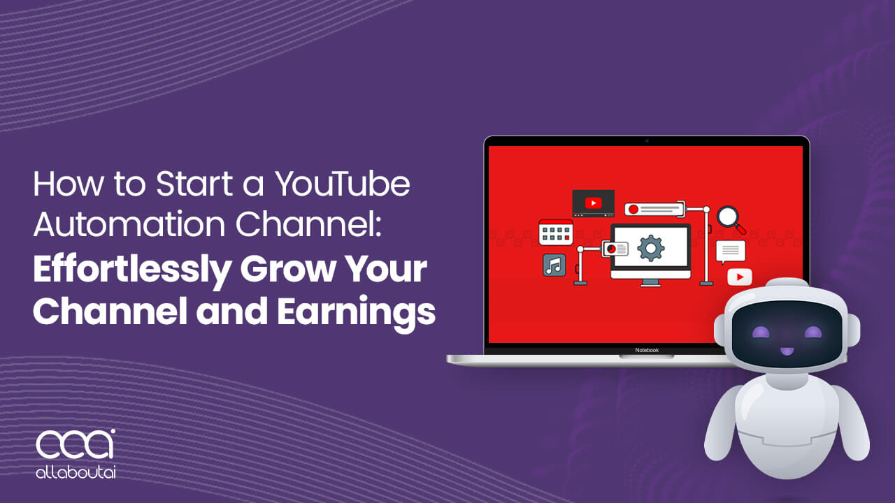 How to Start a YouTube Automation Channel?