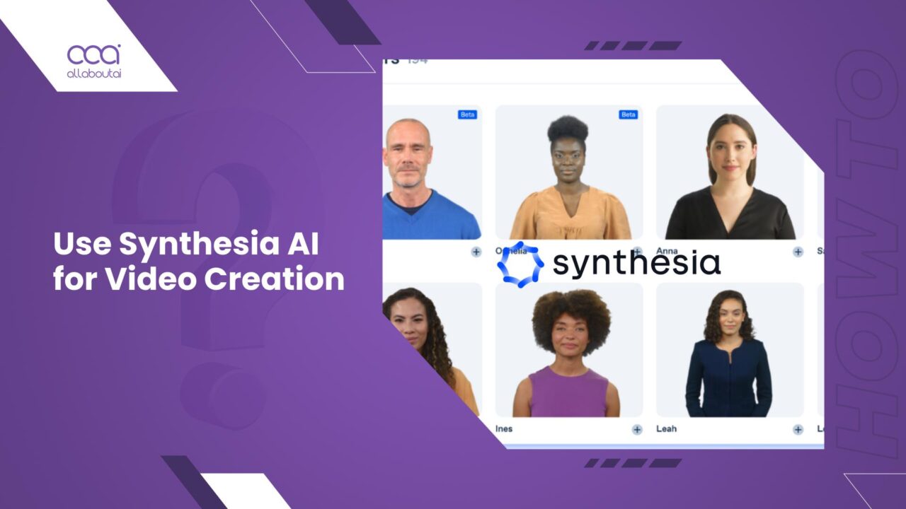 How to Use Synthesia AI for Video Creation: Step-by-Step Guide