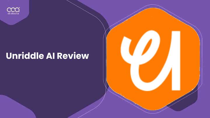 Unriddle AI (Anara) Review: In-Depth Analysis, Features, Pros & Cons