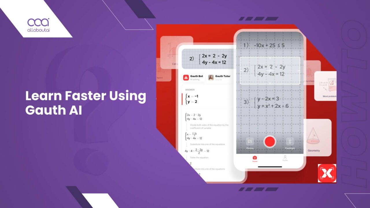 How to Use Gauth AI for Study Assistance – A Comprehensive Guide