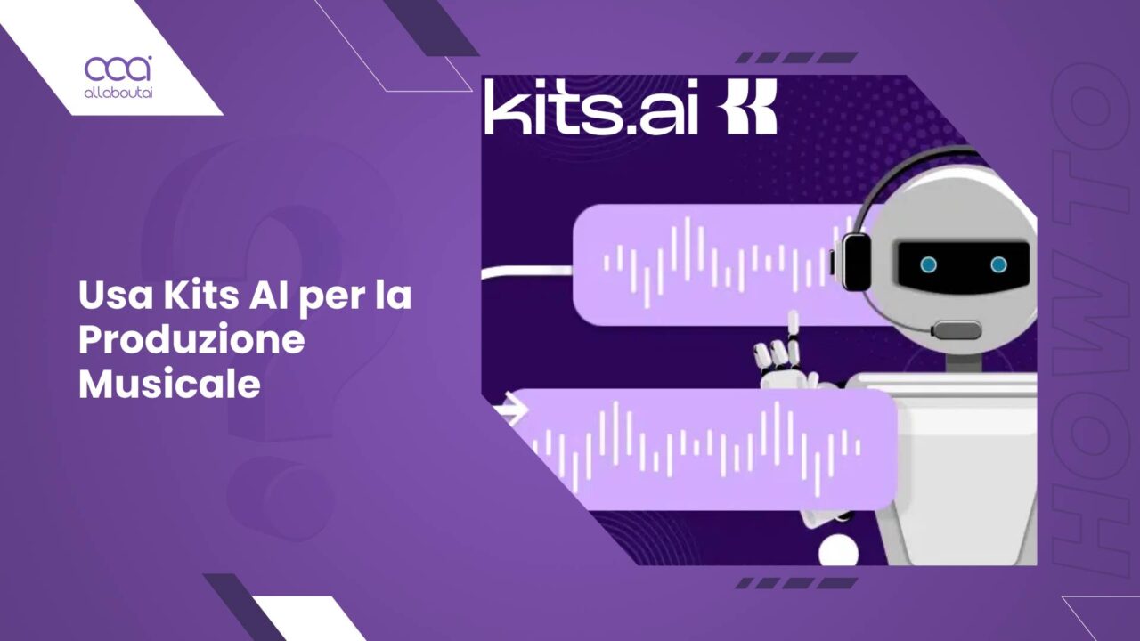 Come Utilizzare Kits AI per la Produzione Musicale: Guida Passo-Passo