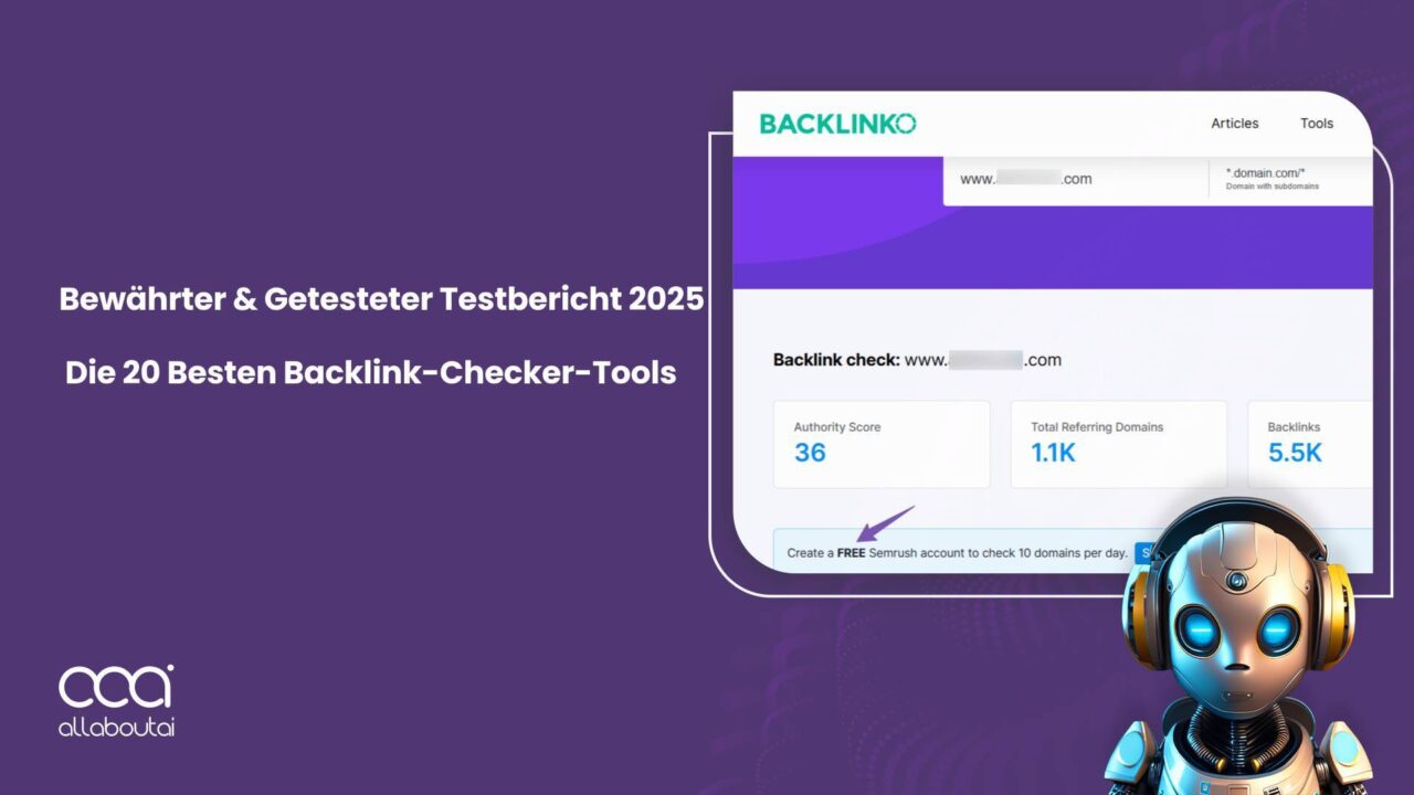 Überprüfen Sie die 8 Besten Backlink-Checker-Tools für 2025 (Bewährt ...