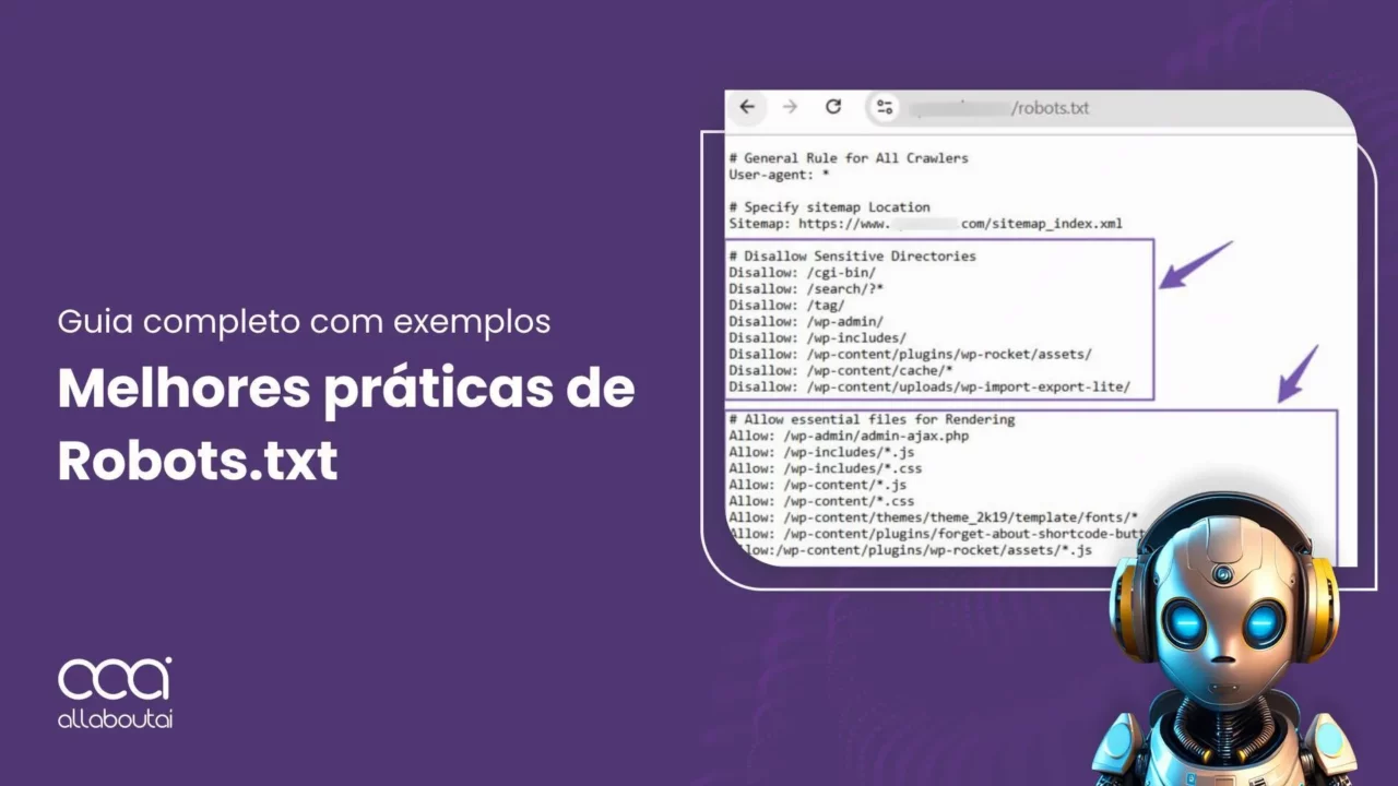 Melhores Práticas do Robots.txt: Guia Completo com Exemplos