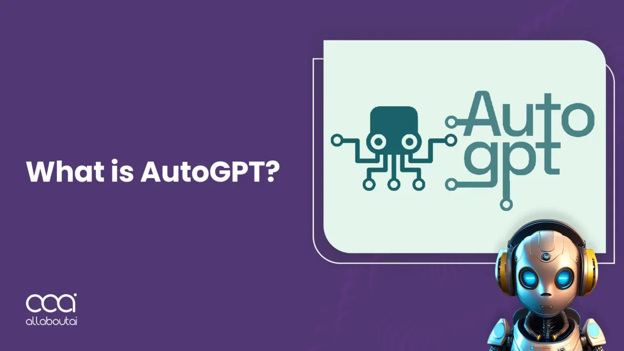 What is AutoGPT?