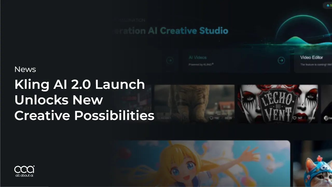 Kling AI 2.0 Launch Unlocks New Creative Possibilities