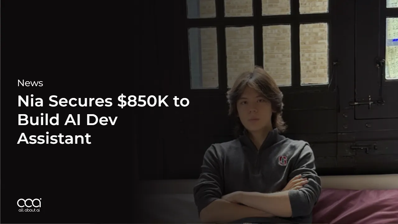 Nia Secures $850K to Build AI Dev Assistant